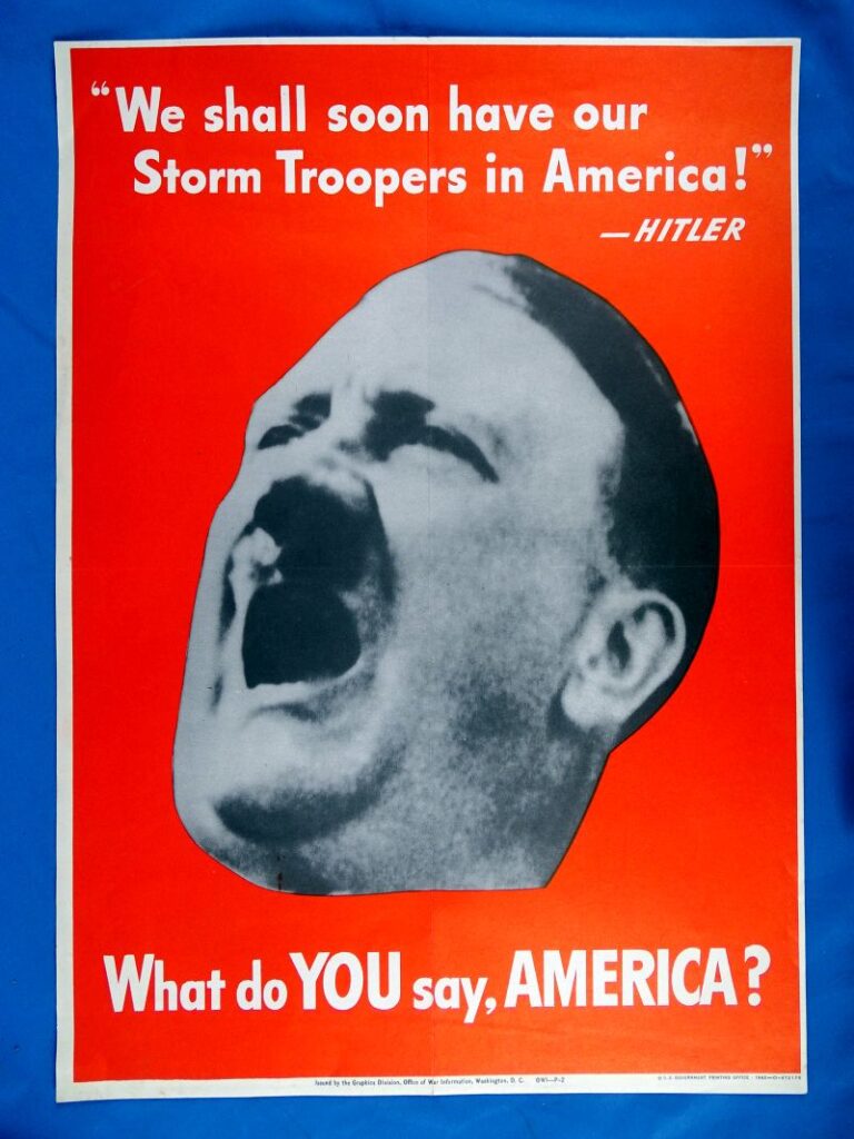 1942 Poster: “We Shall Soon Have Our Storm Troopers in America ...