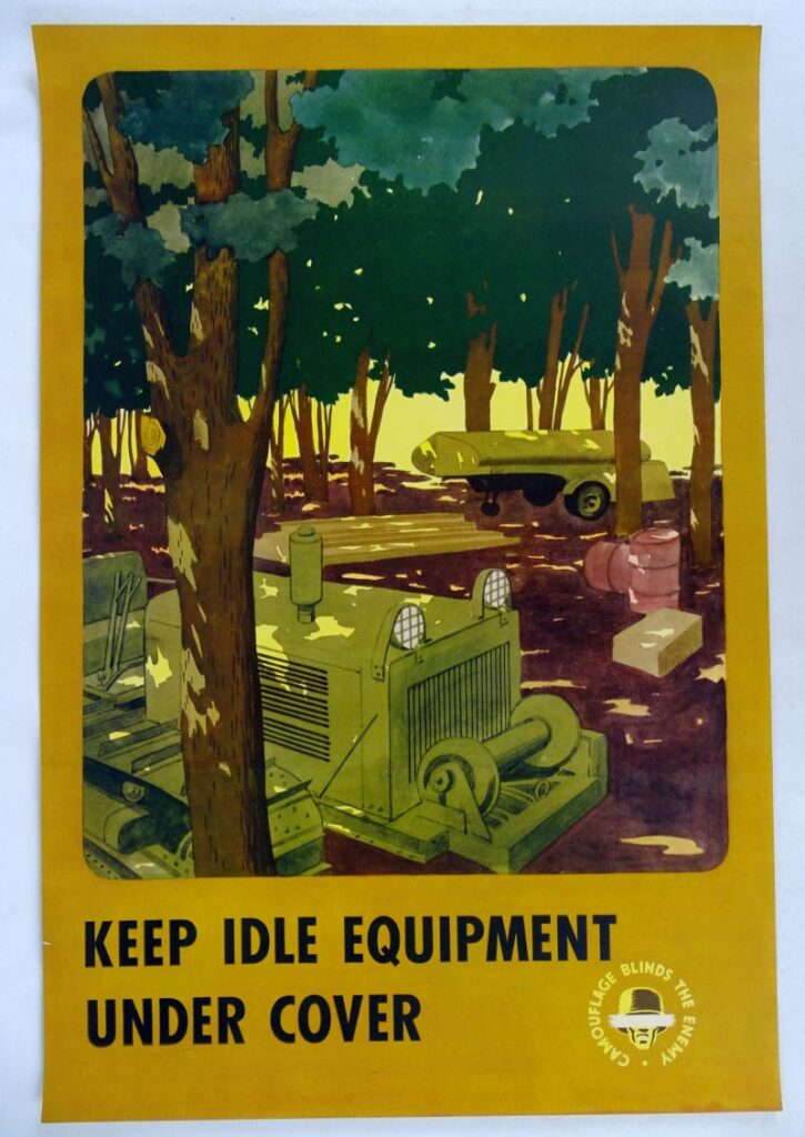 WWII Camouflage Poster: “Keep Idle Equipment Under Cover” – Griffin ...