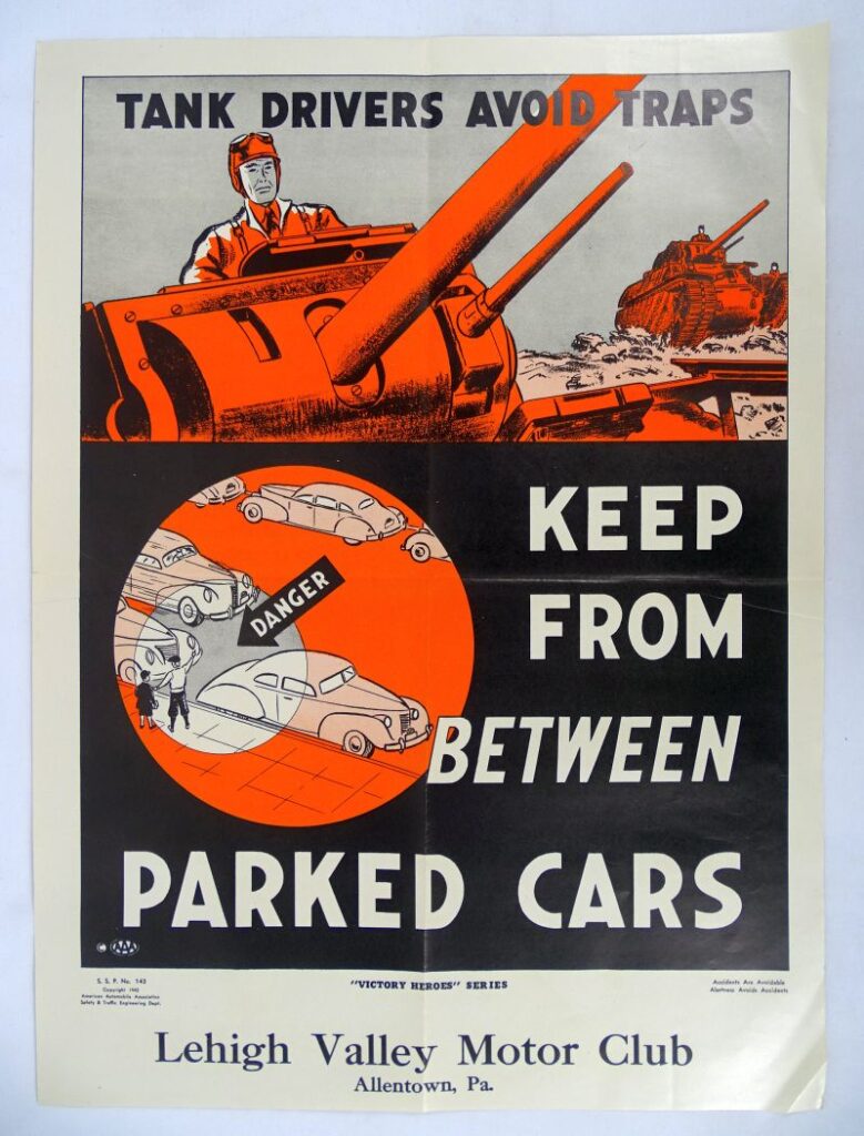 1942 Poster: “Tank Drivers Avoid Traps – Keep From Between Parked Cars ...
