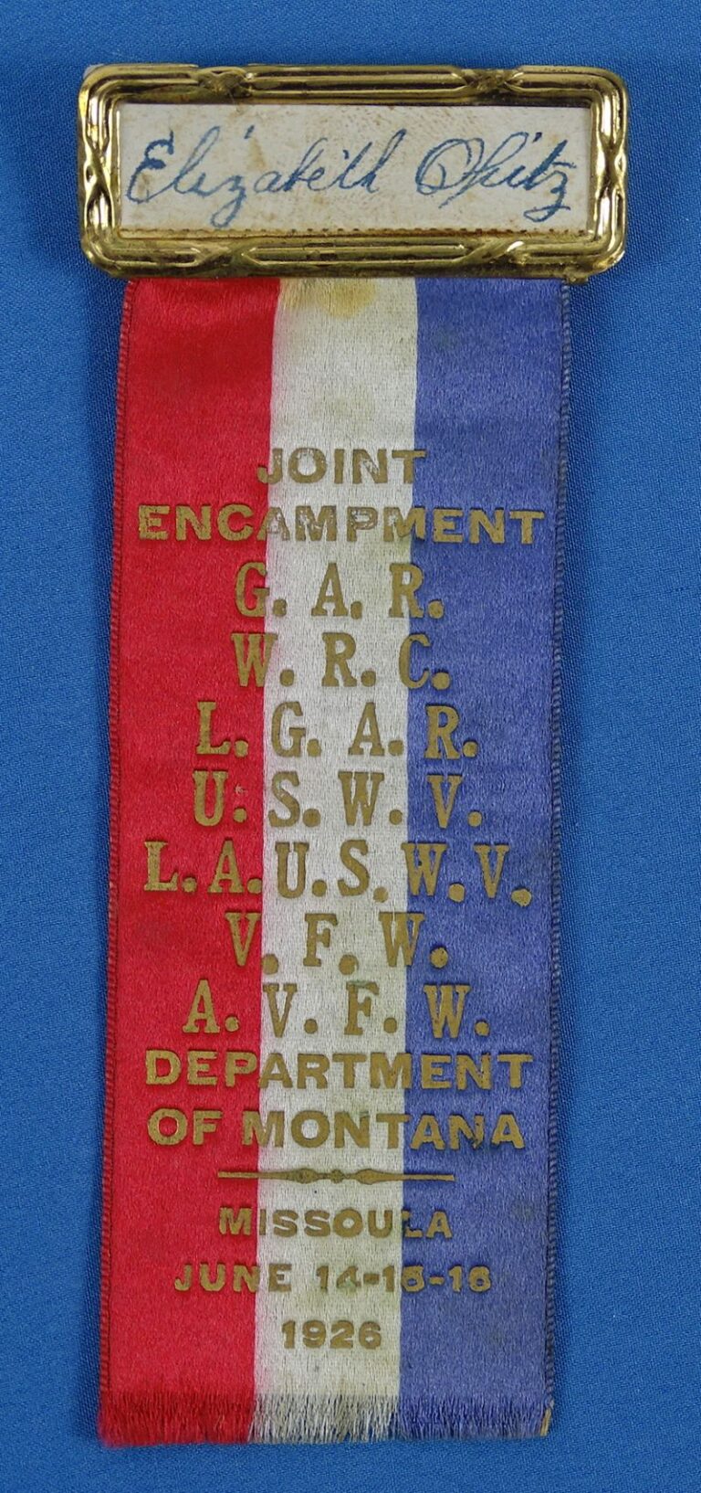 Named 1926 GAR / USWV / VFW Department of Montana Joint Encampment ...