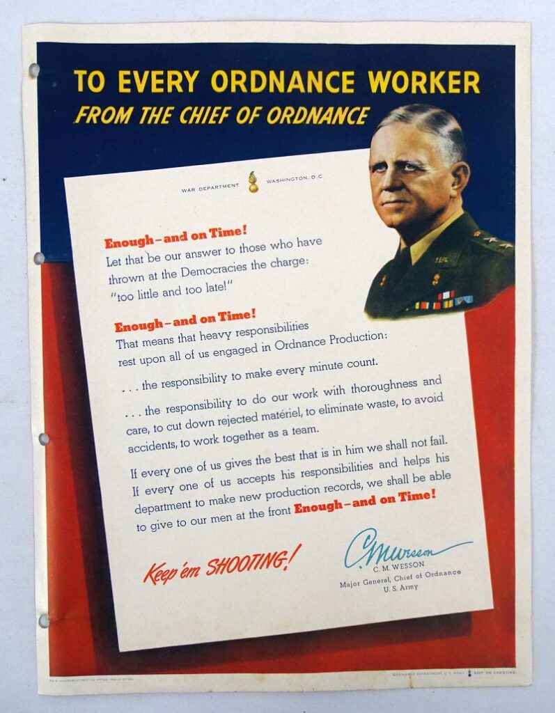 Small 1942 U.S. Army Poster: “To Every Ordnance Worker From the Chief ...