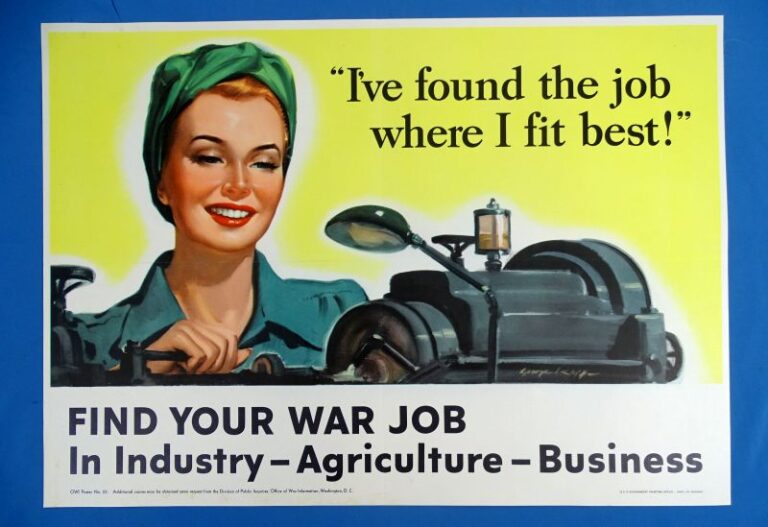 1943 Women in War Work Poster: “I’ve Found the Job where I Fit Best ...