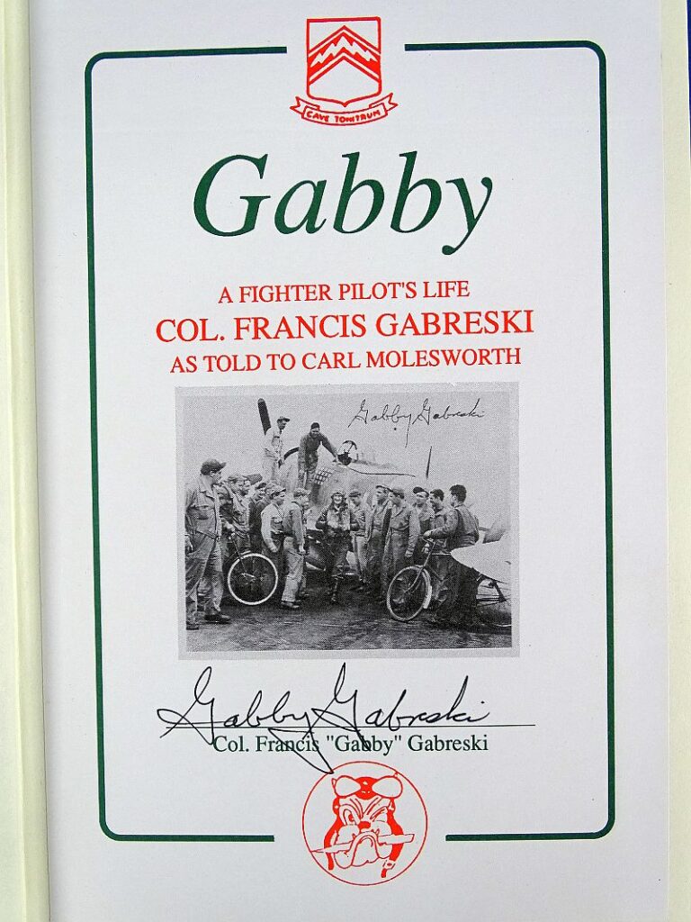 Signed Copy of “Gabby – A Fighter Pilot’s Life” by Francis Gabreski ...