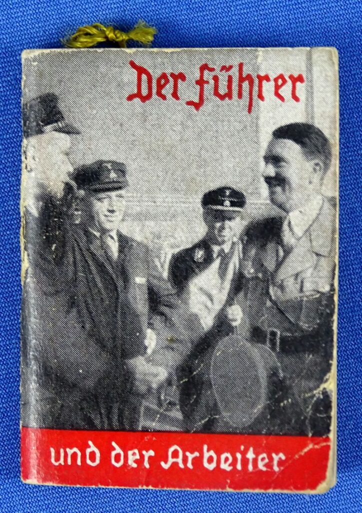 Winterhilfswerk Donation Booklet: “Der Fuhrer und der Arbeiter” (“The ...