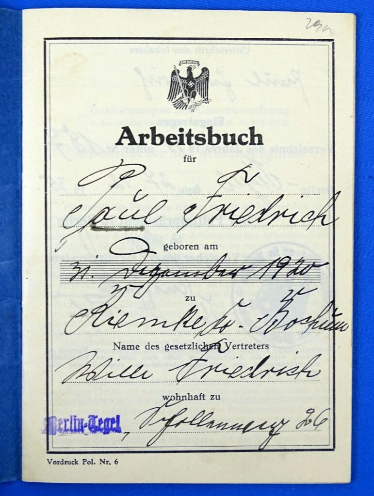WWII German Documents and Arebeitsbuchs Documents of a Father and his ...