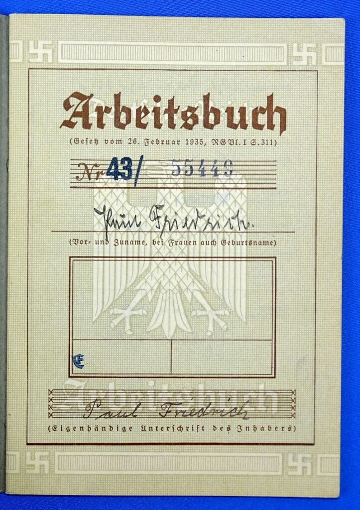 WWII German Documents and Arebeitsbuchs Documents of a Father and his ...