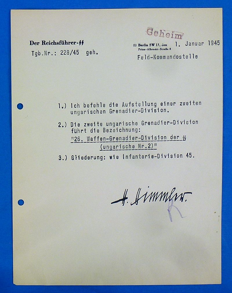 A Secret 1945 Signed Heinrich Himmler Order Creates the 26th Waffen SS ...