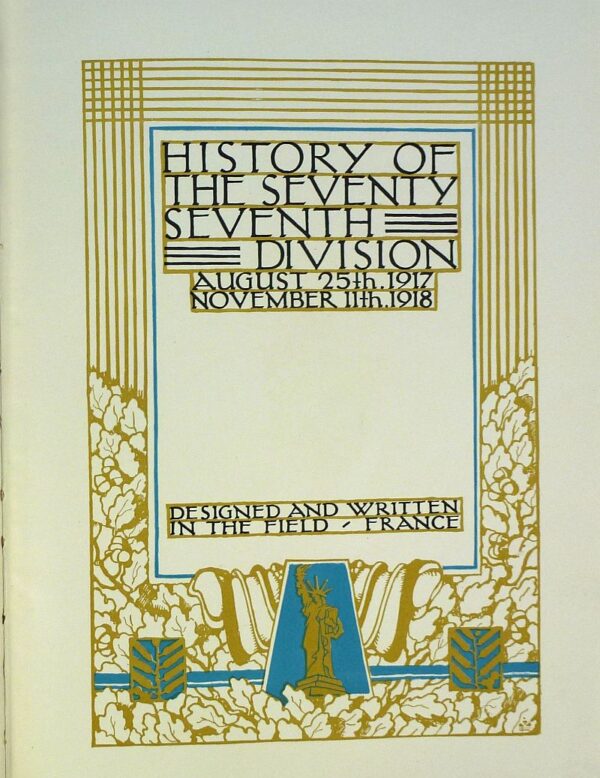 World War I History of the 77th Division – Griffin Militaria